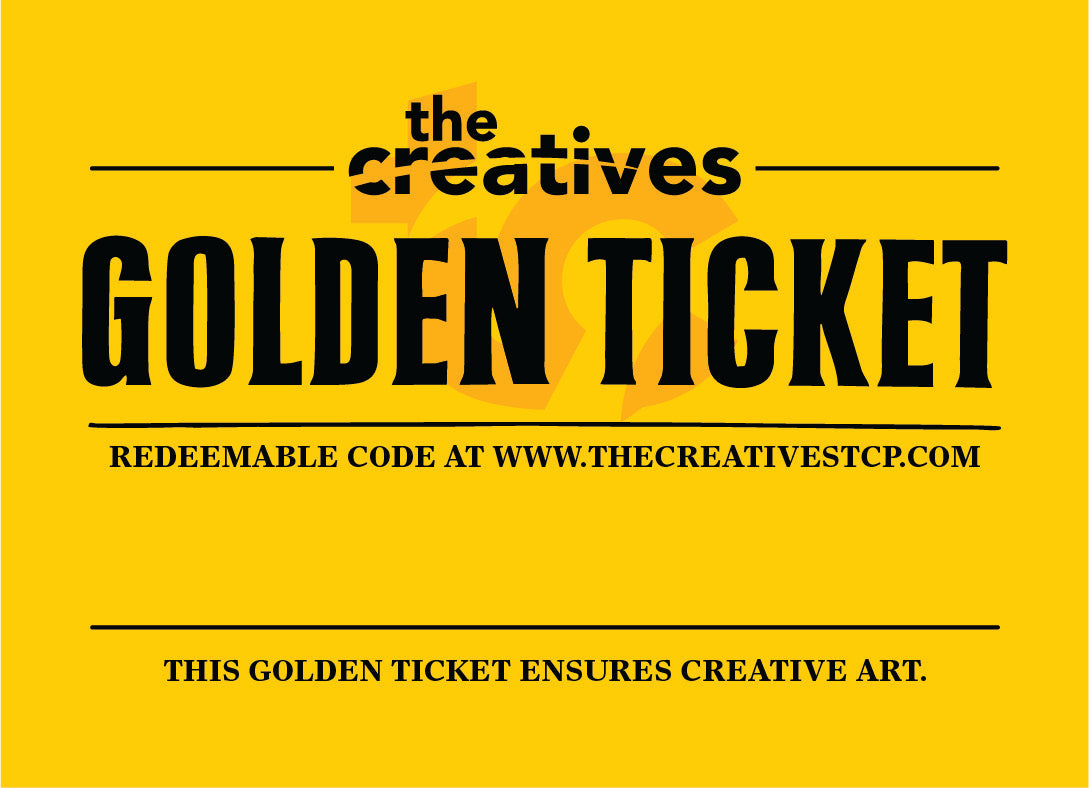 Golden Ticket Redemption – The Creatives : TCP